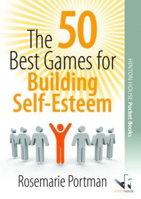 The 50 Best Games for Building Self-Esteem - Loggerhead Publishing